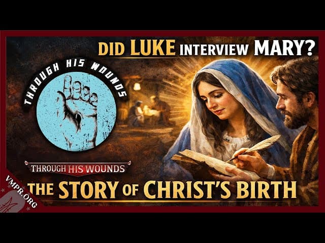 Did Luke Interview Mary? The Hidden Origin of the Nativity Story - FULL ...