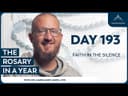 Day 87: It’s All True — The Rosary in a Year (with Fr. Mark-Mary Ames ...