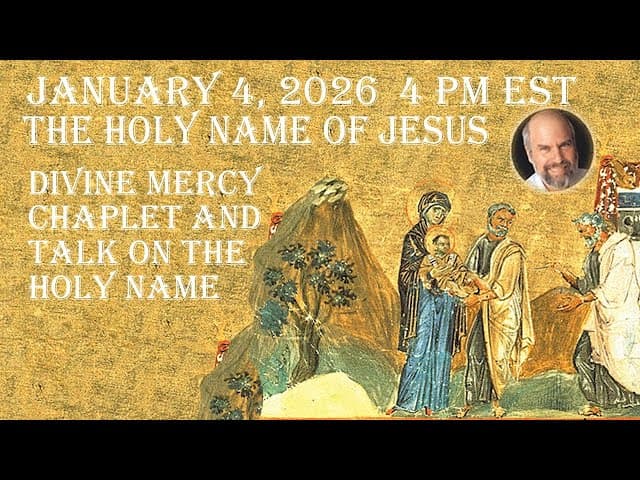 Friday January 15, 2026--5 PM EST- - Divine Mercy Chaplet and Short ...