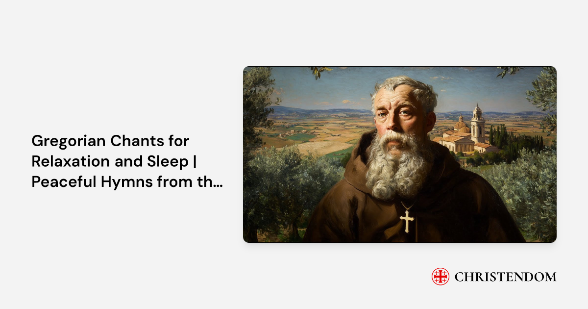 Gregorian Chants for Relaxation and Sleep | Peaceful Hymns from the ...