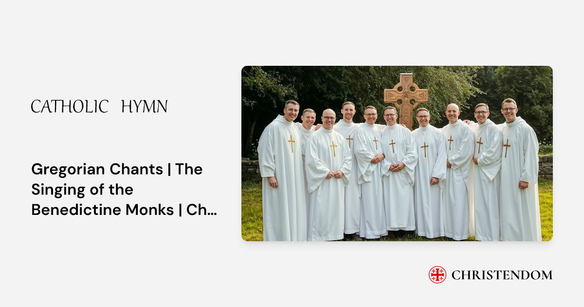 Gregorian Chants | The Singing of the Benedictine Monks | Chant in ...
