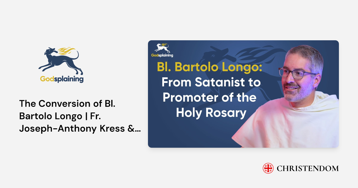 The Conversion of Bl. Bartolo Longo | Fr. Joseph-Anthony Kress & Fr ...