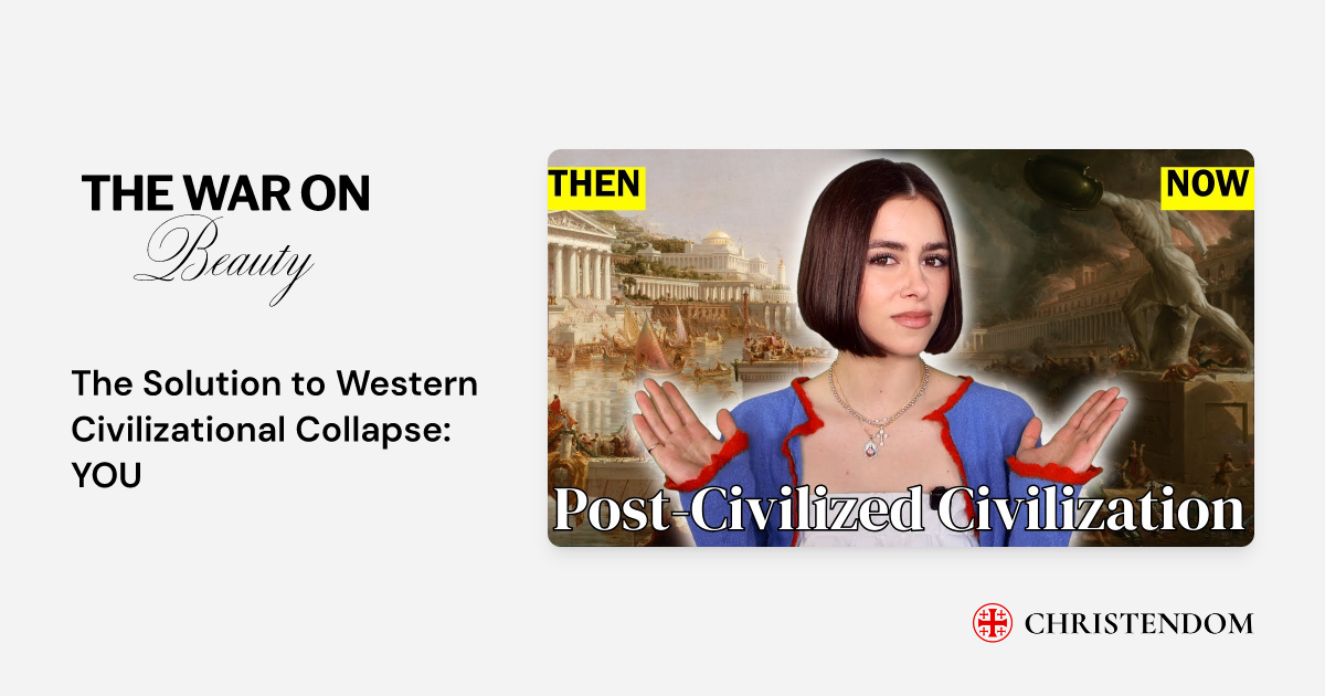 The Solution to Western Civilizational Collapse: YOU - The War on ...