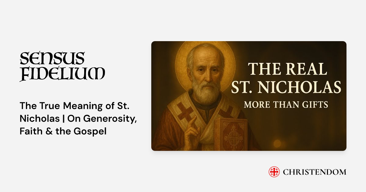 The True Meaning of St. Nicholas | On Generosity, Faith & the Gospel ...
