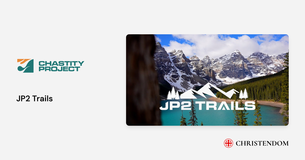 JP2 Trails - Jason Evert | Christendom