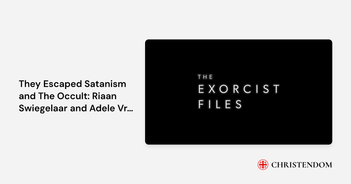 They Escaped Satanism and The Occult: Riaan Swiegelaar and Adele Vrey ...