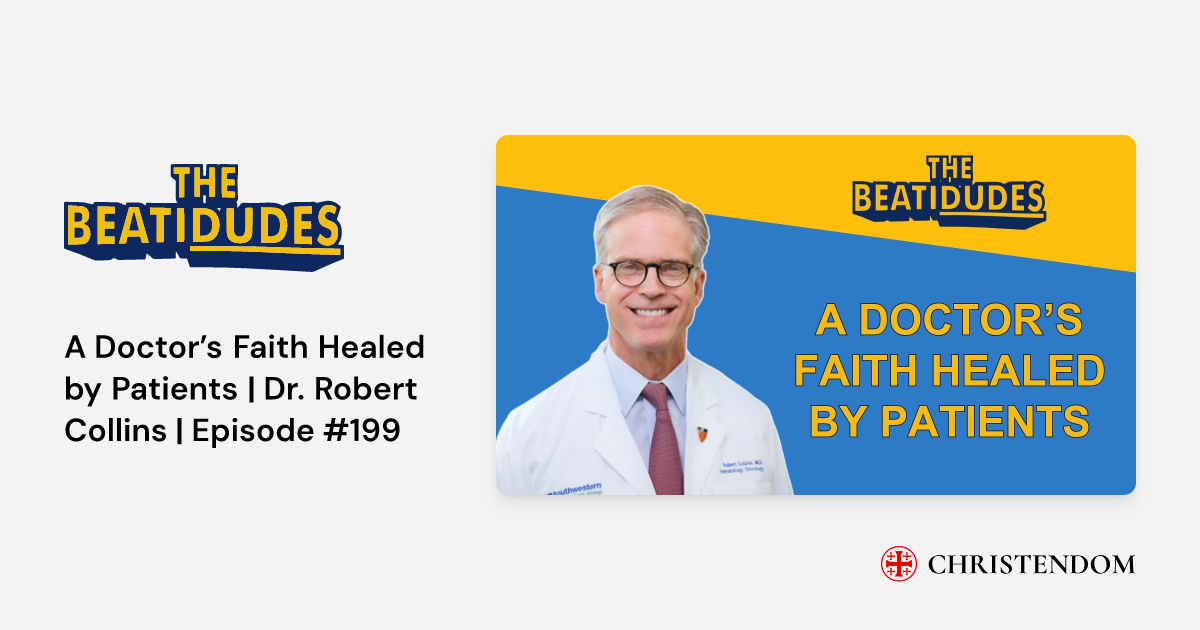 A Doctor’s Faith Healed by Patients | Dr. Robert Collins | Episode #199 ...