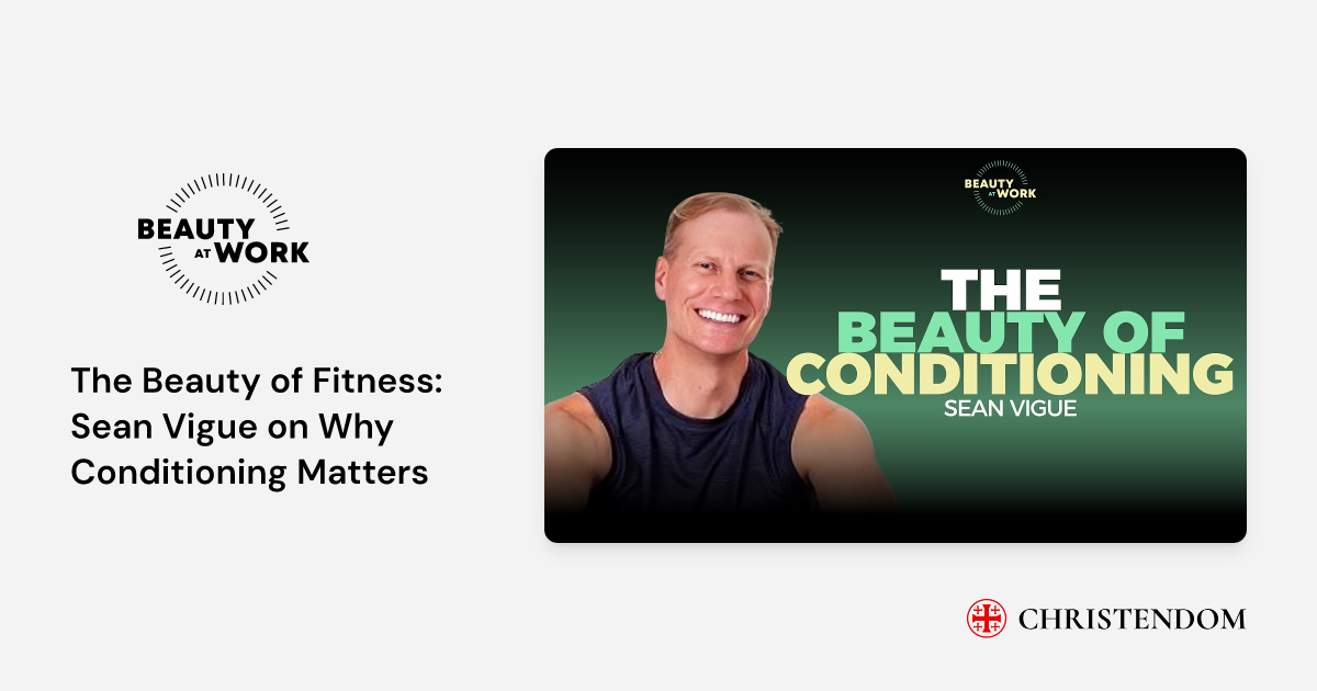 The Beauty of Fitness: Sean Vigue on Why Conditioning Matters - Beauty ...