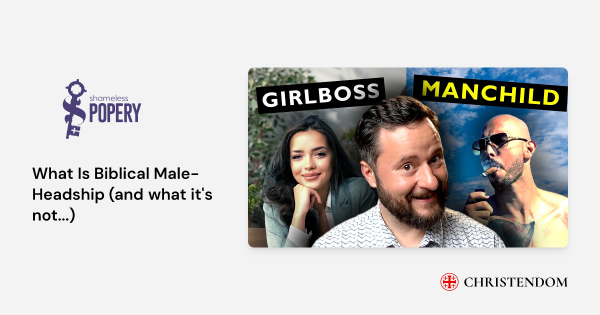 What Is Biblical Male-Headship (and what it's not...) - Shameless ...