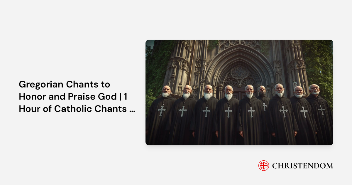 Gregorian Chants to Honor and Praise God | 1 Hour of Catholic Chants from Monastery - Catholic ...