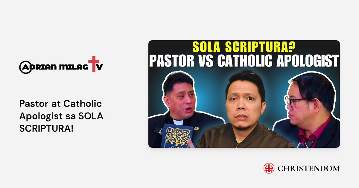 Pastor at Catholic Apologist sa SOLA SCRIPTURA! - Adrian Milag TV ...