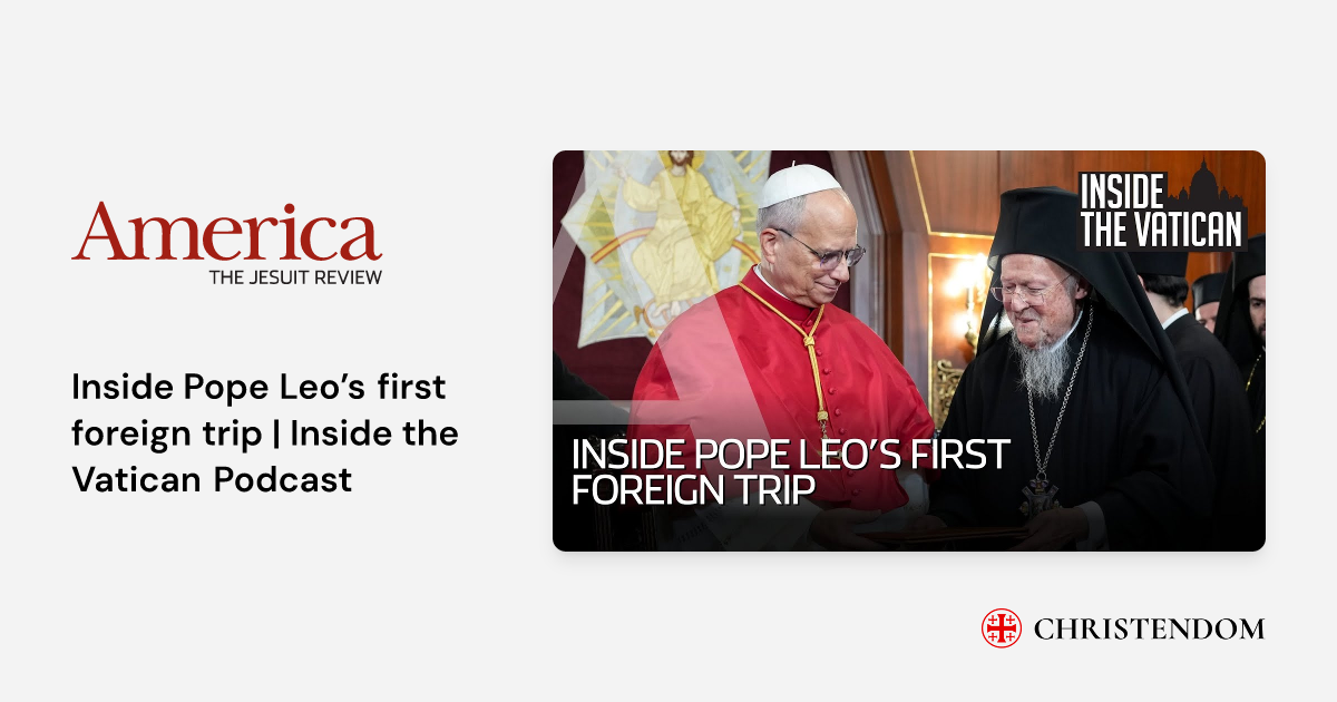 Inside Pope Leo’s first foreign trip | Inside the Vatican Podcast ...