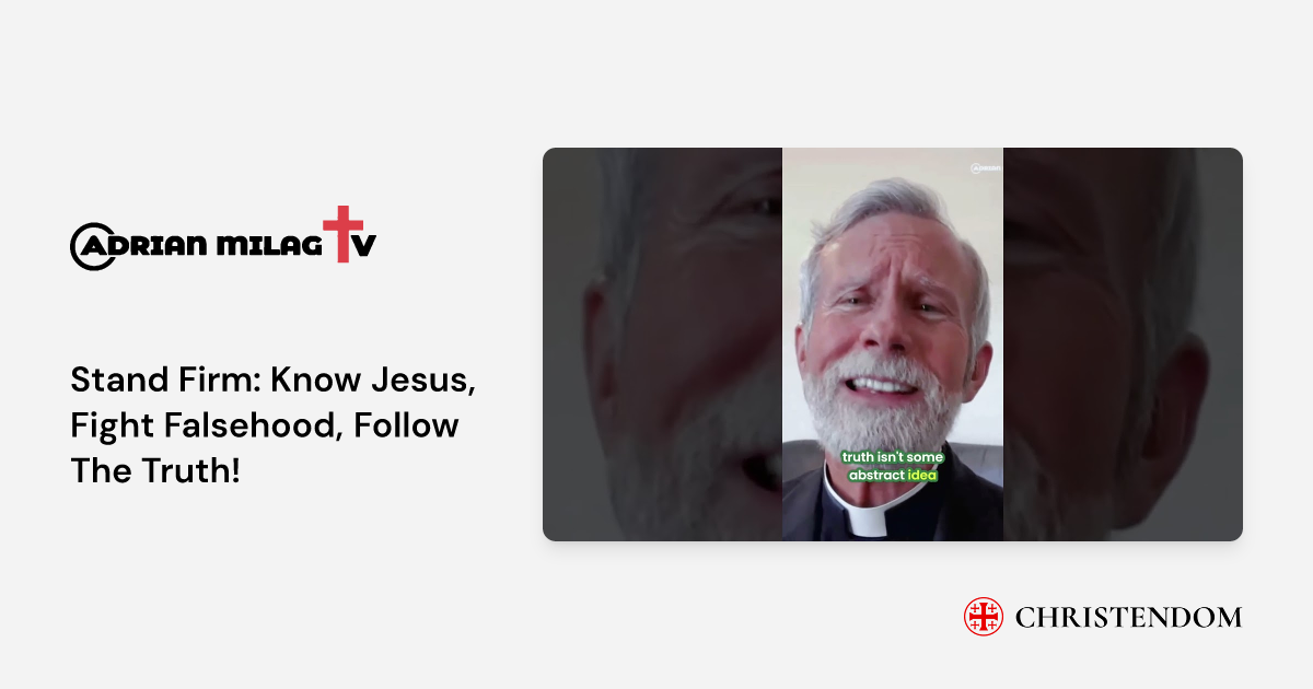 Stand Firm: Know Jesus, Fight Falsehood, Follow The Truth! - Adrian ...