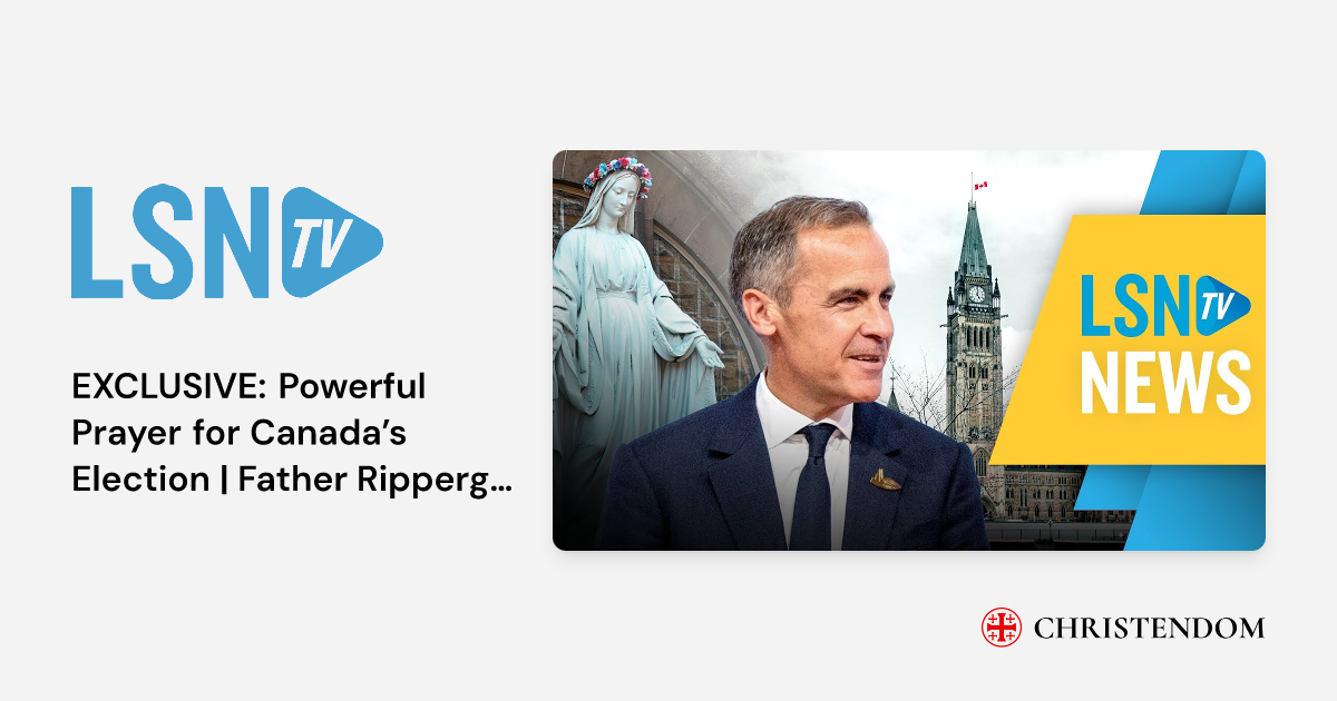 EXCLUSIVE: Powerful Prayer for Canada’s Election | Father Ripperger ...