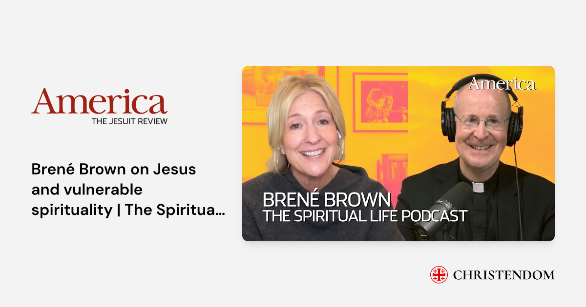 Brené Brown on Jesus and vulnerable spirituality | The Spiritual Life ...