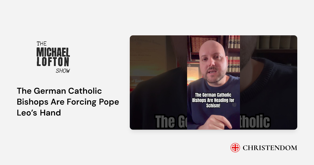 The German Catholic Bishops Are Forcing Pope Leo’s Hand - Cross ...