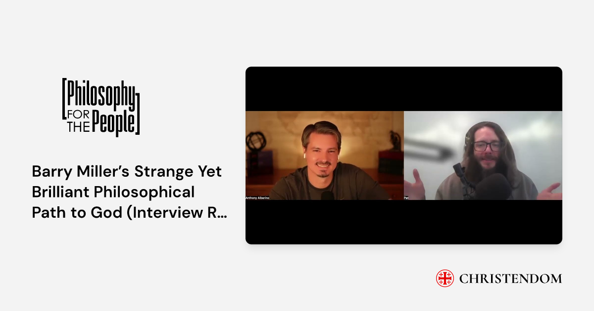 Barry Miller’s Strange Yet Brilliant Philosophical Path to God ...