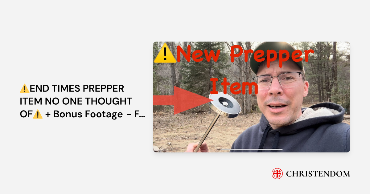 ⚠️END TIMES PREPPER ITEM NO ONE THOUGHT OF⚠️ + Bonus Footage - Fr. Mark ...